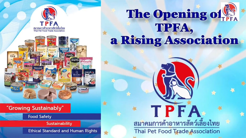 The Opening of TPFA - Thai Pet Food Trade Association